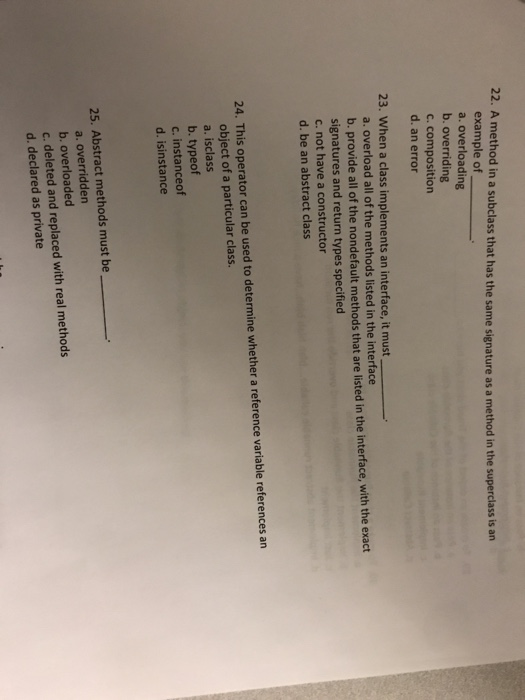 Solved 22. A method in a subclass that has the same | Chegg.com