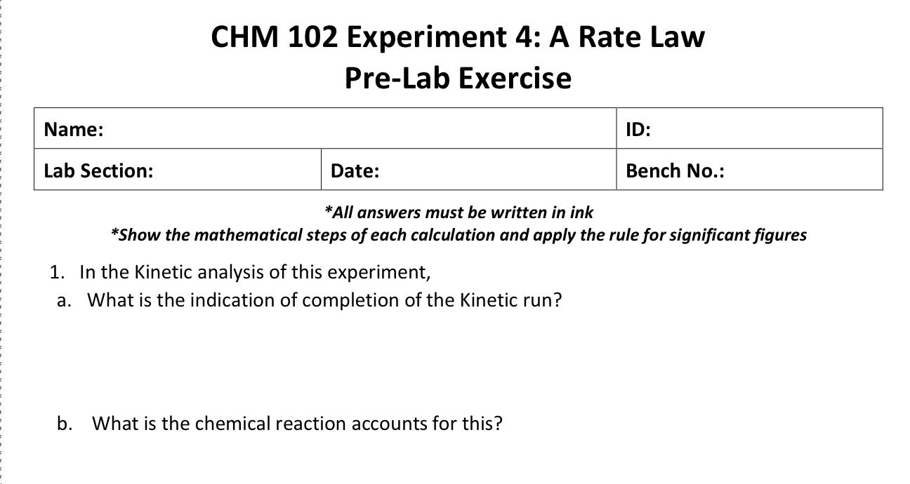 CHM 102 Experiment 4: A Rate Law Pre-Lab Exercise | Chegg.com
