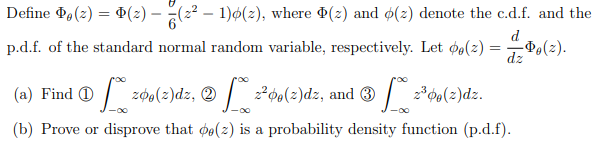 Solved d dz Define Do(z) = $(z) – (22 – 1)o(z), where ®(z) | Chegg.com