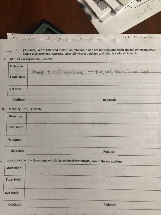 Solved 2. (3 points) Write balanced molecular, total ionic, | Chegg.com