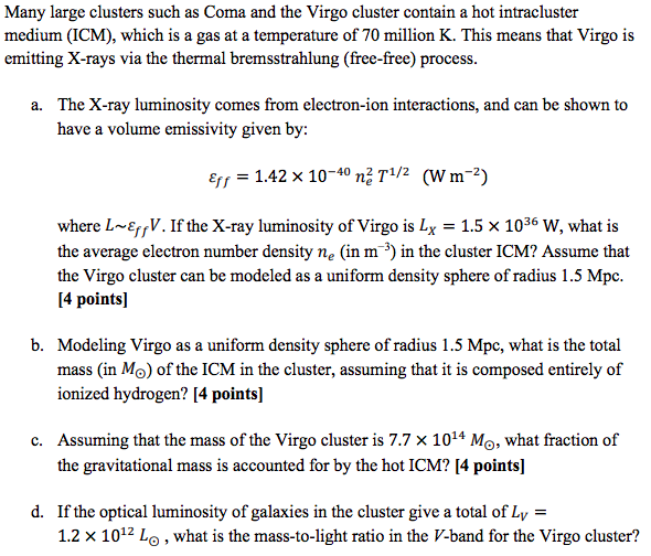 Solved Many large clusters such as Coma and the Virgo | Chegg.com