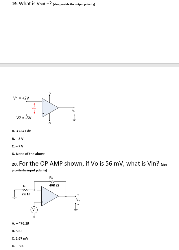 Solved 19. What is Vout=? (also provide the output polarity) | Chegg.com