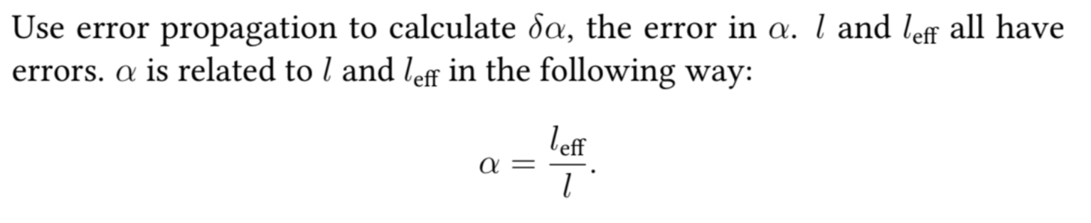 Solved Use error propagation to calculate da, the error in | Chegg.com