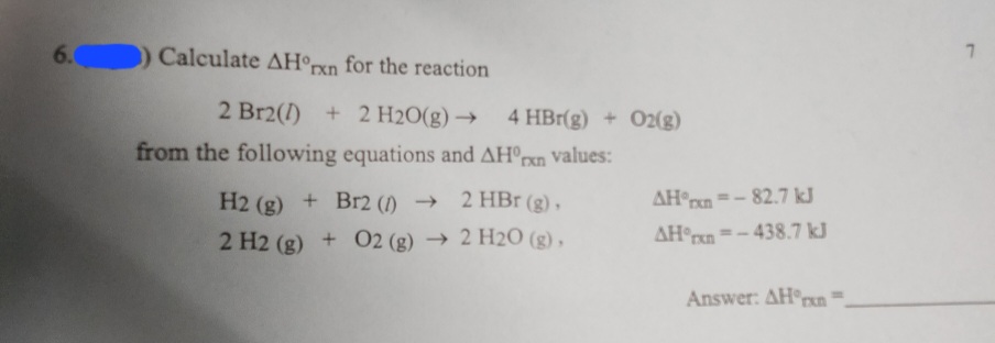 Solved 6. Calculate ΔH∘rxn for the reaction | Chegg.com