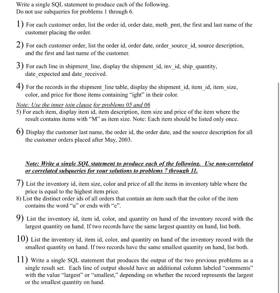 Write a single SQL statement to produce each of the | Chegg.com