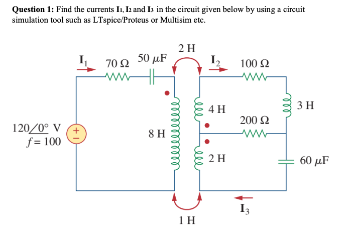 Solved Question 1: Find the currents I1,I2 and I3 in the | Chegg.com