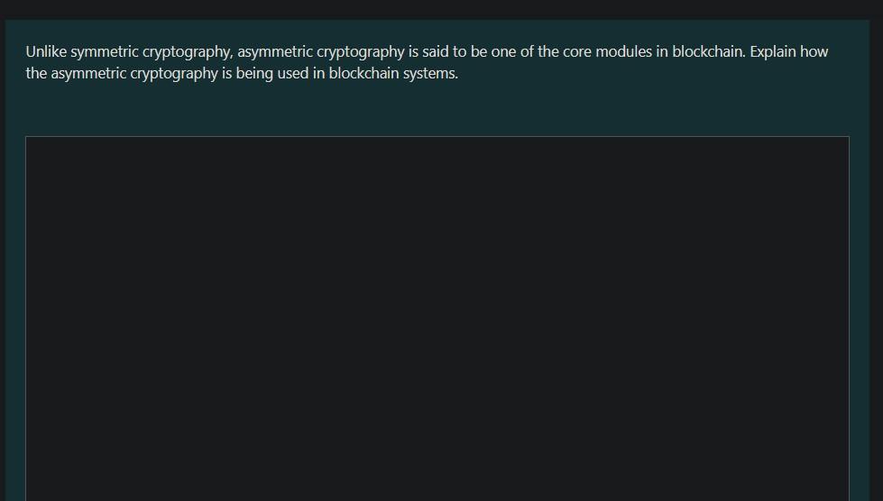 Solved Unlike symmetric cryptography, asymmetric | Chegg.com