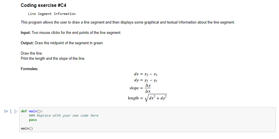 Solved Coding exercise #C4 Line Segment Information This | Chegg.com