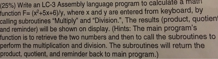 Solved 25 Write An Lc 3 Assembly Language Program To