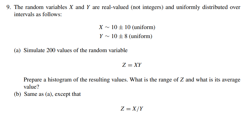 Solved 9. The random variables X and Y are real-valued (not | Chegg.com