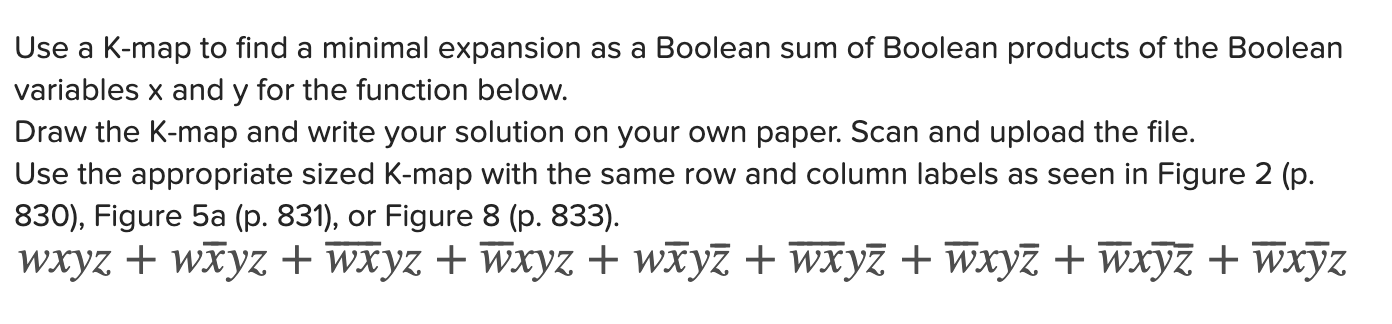 Solved Use a K-map to find a minimal expansion as a Boolean | Chegg.com