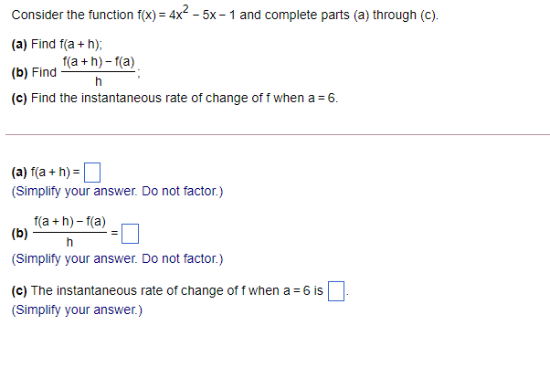 Solved = Consider the function f(x) = 4x2 - 5x-1 and | Chegg.com