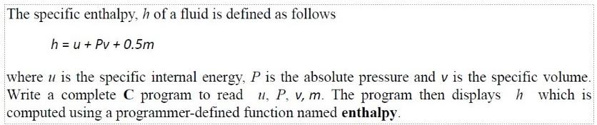 Solved The specific enthalpy, h of a fluid is defined as | Chegg.com