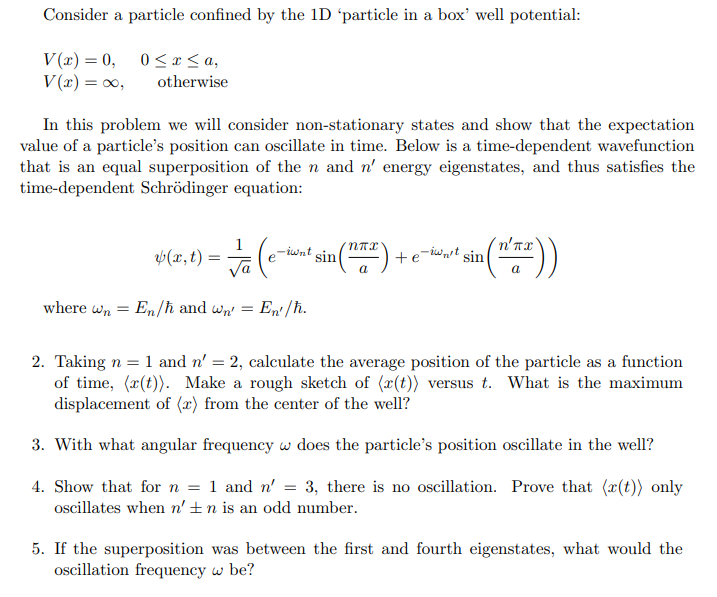 Solved Consider a particle confined by the 1D ‘particle in a | Chegg.com