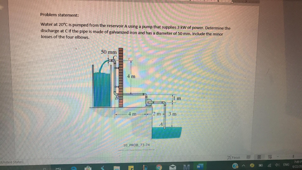 Problem statement: Water at 20°C is pumped from the | Chegg.com