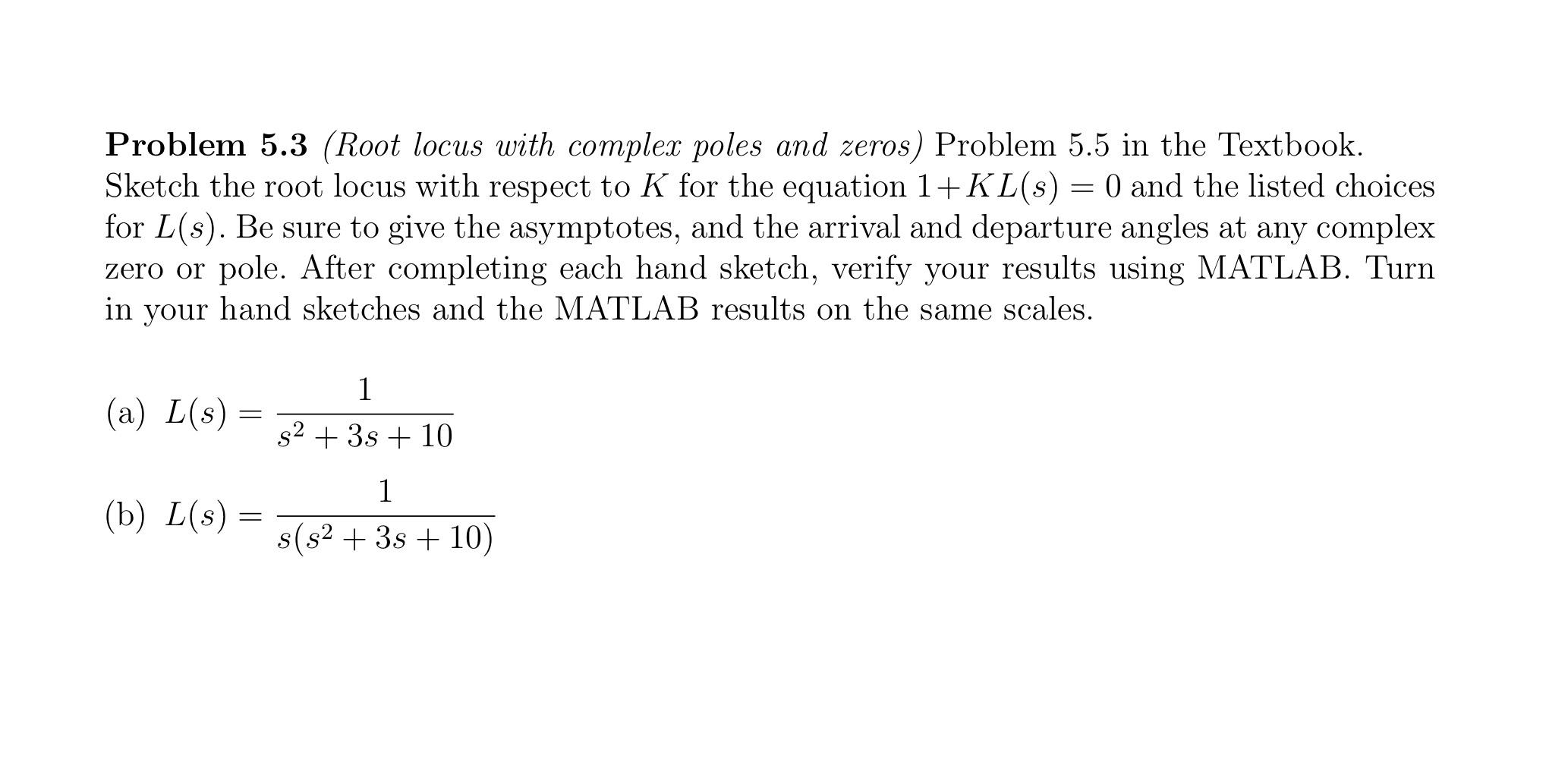 Problem 5 3 Root Locus With Complex Poles And Zeros