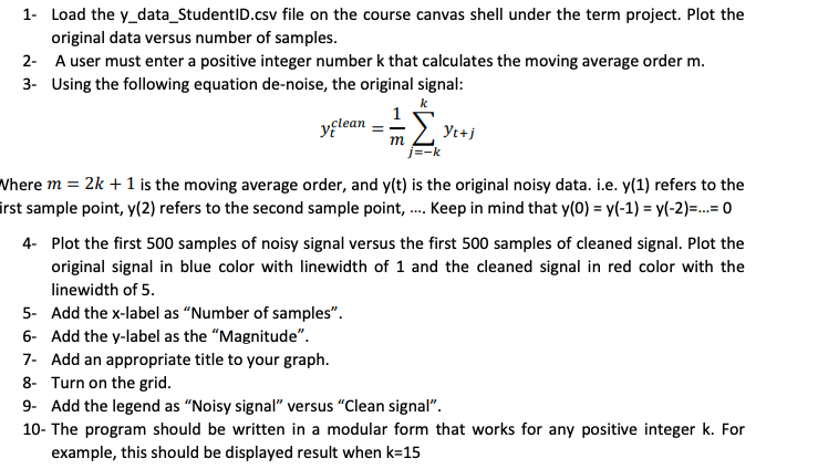 1- Load the y_data_StudentID.csv file on the course | Chegg.com