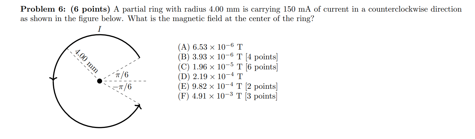 Solved Problem 6: (6 points) A partial ring with radius 4.00 | Chegg.com
