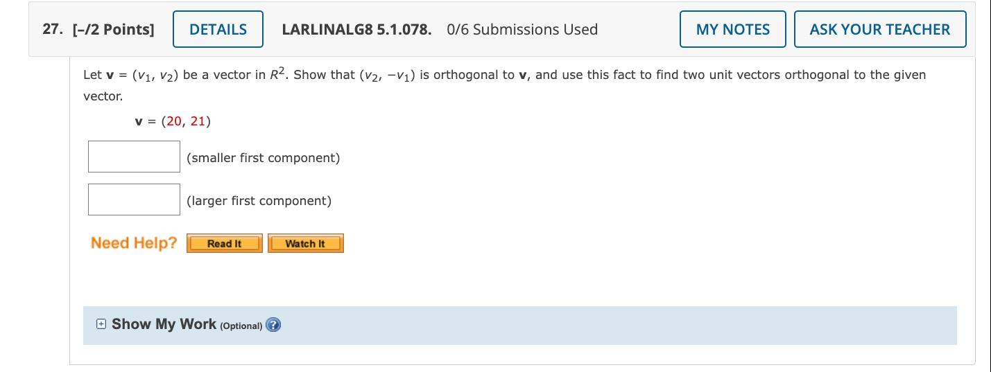 Solved Let v=(v1,v2) be a vector in R2. Show that (v2,−v1) | Chegg.com
