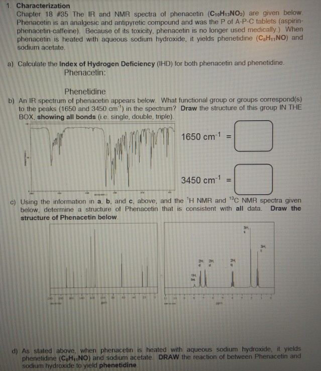 Solved 1. Characterization Chapter 18 #35 The IR and NMR | Chegg.com