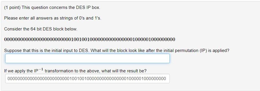 Solved Only Part A (1 point) This question concerns the DES | Chegg.com