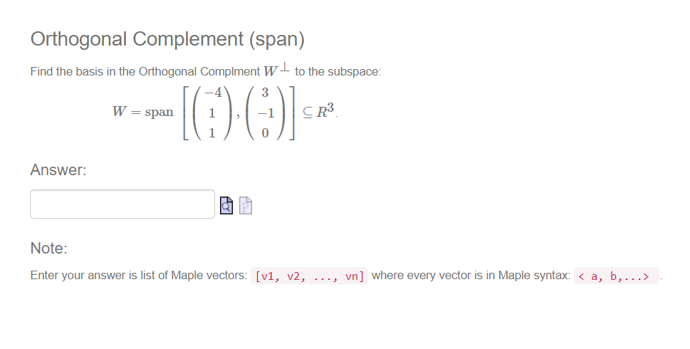 Solved Orthogonal Complement (span) Find the basis in the | Chegg.com