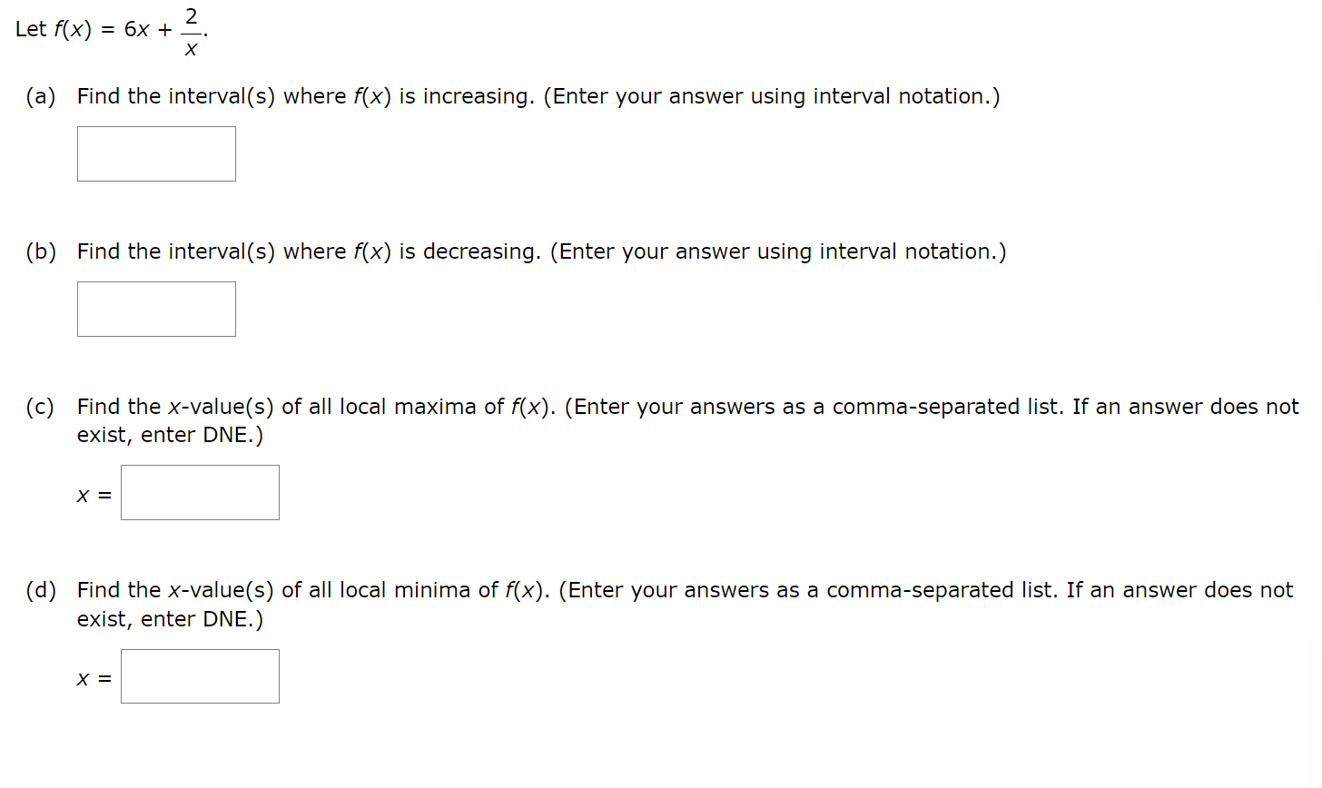 Solved Let f(x)=6x+x2. (a) Find the interval(s) where f(x) | Chegg.com