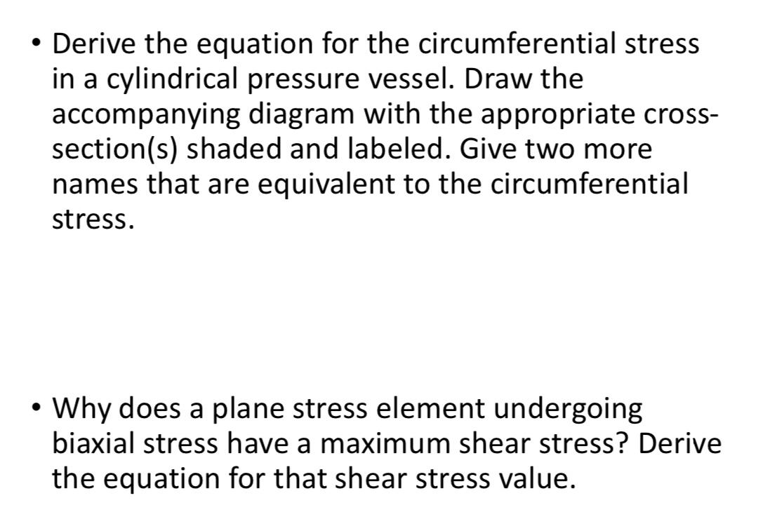 Solved • Derive the equation for the circumferential stress | Chegg.com