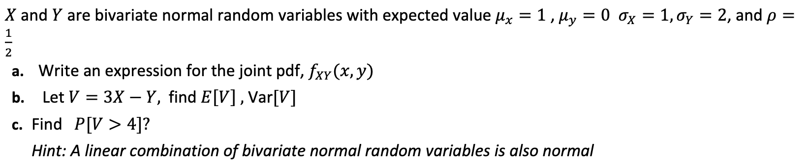 Solved X and Y are bivariate normal random variables with | Chegg.com