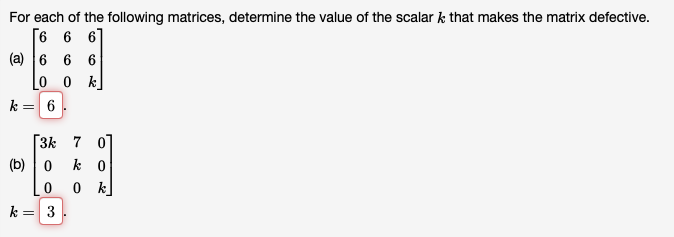Solved For each of the following matrices, determine the | Chegg.com