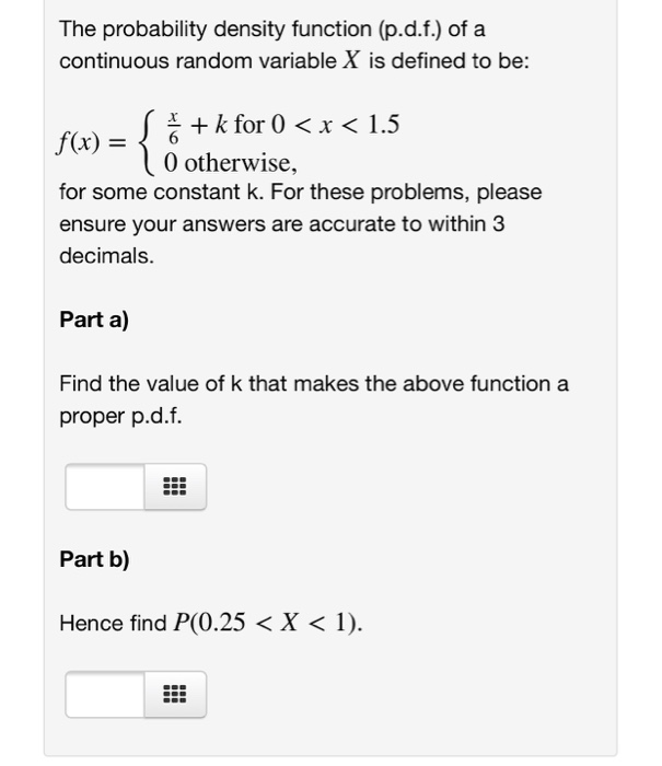 Solved The probability density function (p.d.f.) of a | Chegg.com