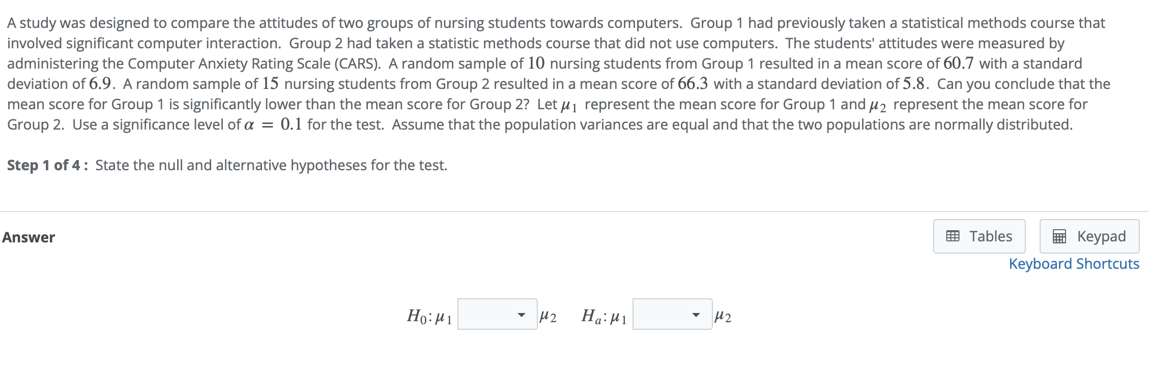 Solved A study was designed to compare the attitudes of two | Chegg.com