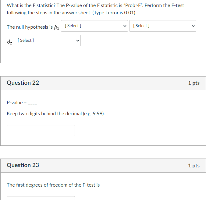 What is the F statistic? The P-value of the F | Chegg.com
