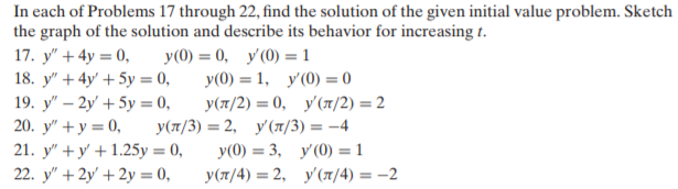 Solved In Each Of Problems 17 Through 22 Find The Solution