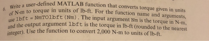 Solved d MATLAB function that converts torque given in units | Chegg.com