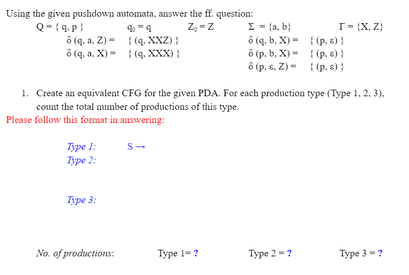 Solved = Using the given pushdown automata, answer the ff. | Chegg.com