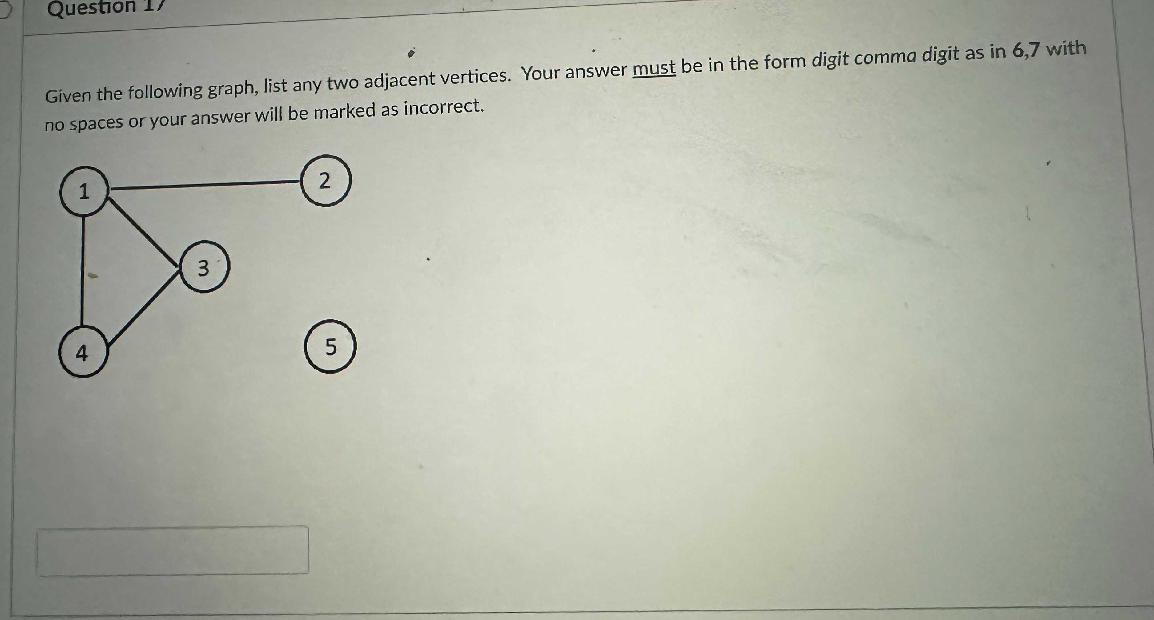 Solved Question 1/Given the following graph, list any two | Chegg.com