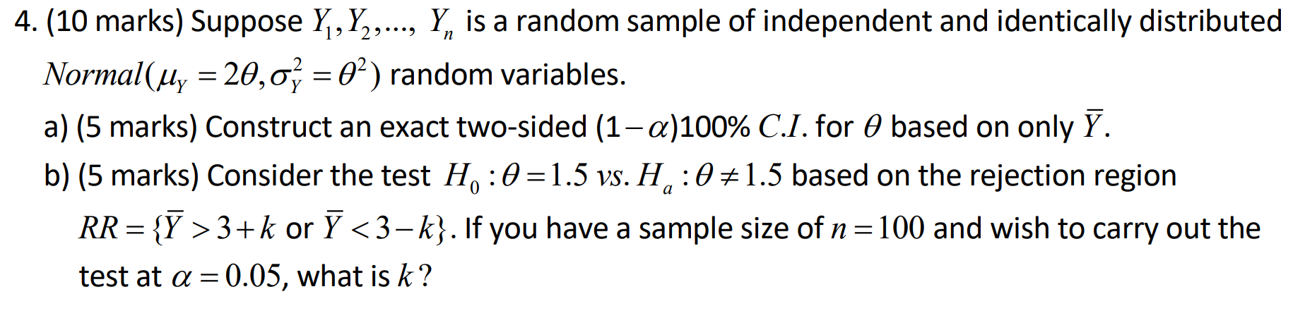 Solved 4. (10 marks) Suppose Y1,Y2,…,Yn is a random sample | Chegg.com