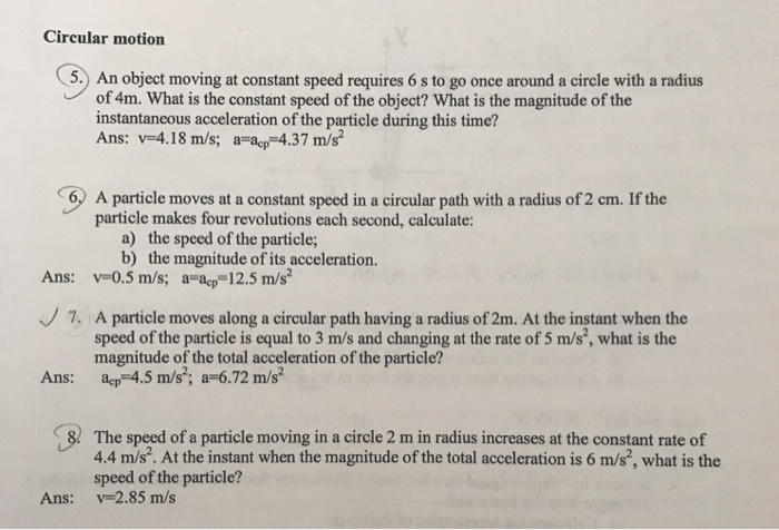 Solved Circular motion 5. An object moving at constant speed | Chegg.com
