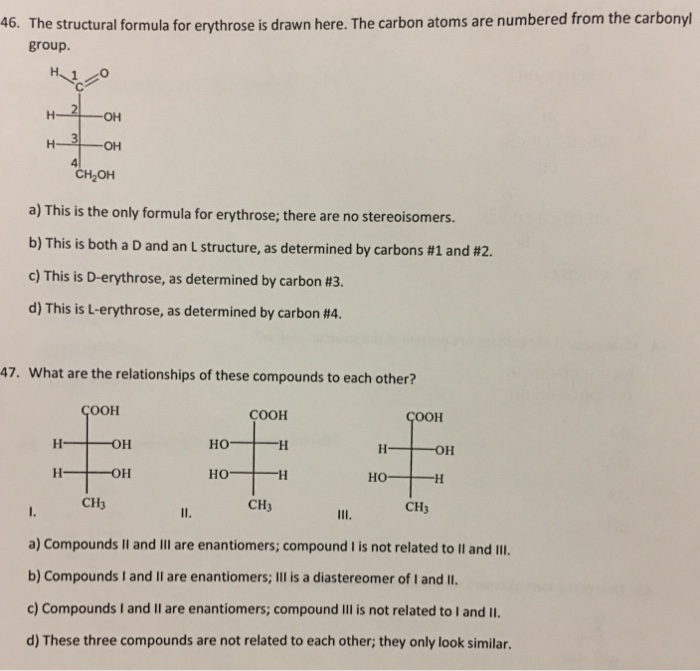 Solved 46. The structural formula for erythrose is drawn | Chegg.com