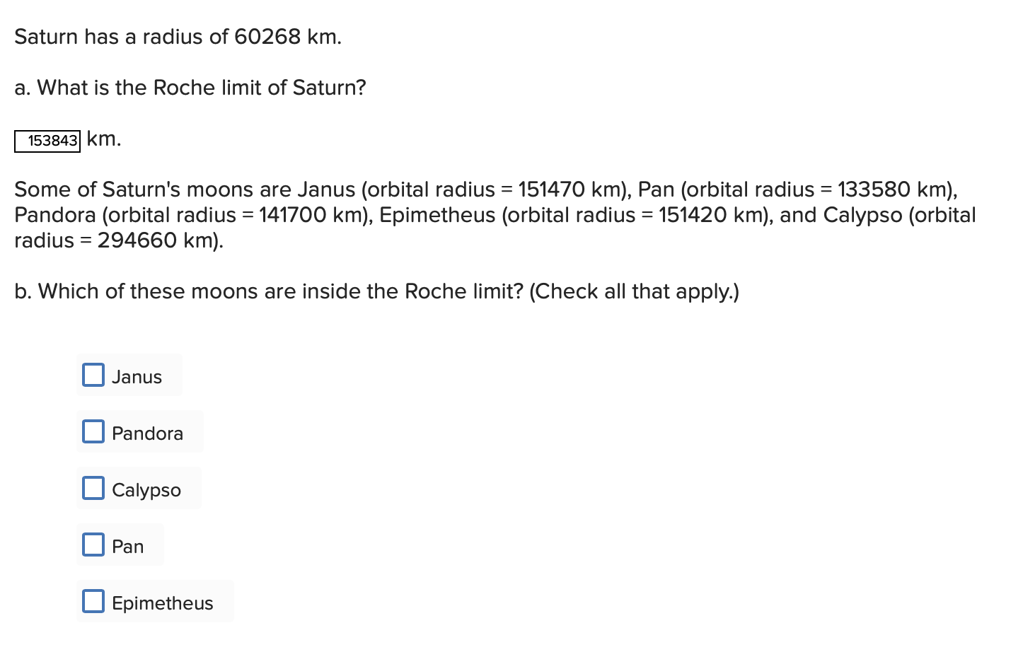 Solved Saturn has a radius of 60268 km. a. What is the Roche | Chegg.com
