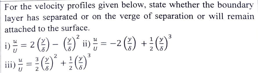 Solved For the velocity profiles given below, state whether | Chegg.com