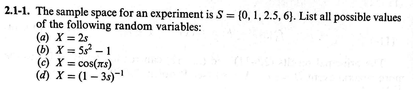 Solved 2.1-1. The sample space for an experiment is S = {0, | Chegg.com