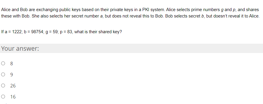 Solved Alice and Bob are exchanging public keys based on | Chegg.com