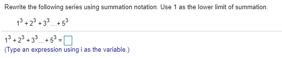 Solved Rewrite the following series using summation | Chegg.com