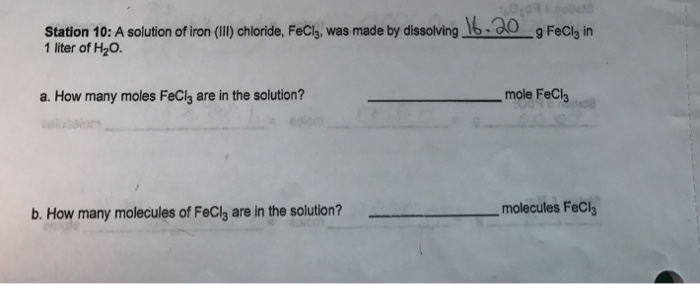 Solved A solution of iron (III) chloride, FeCl_3, was made | Chegg.com
