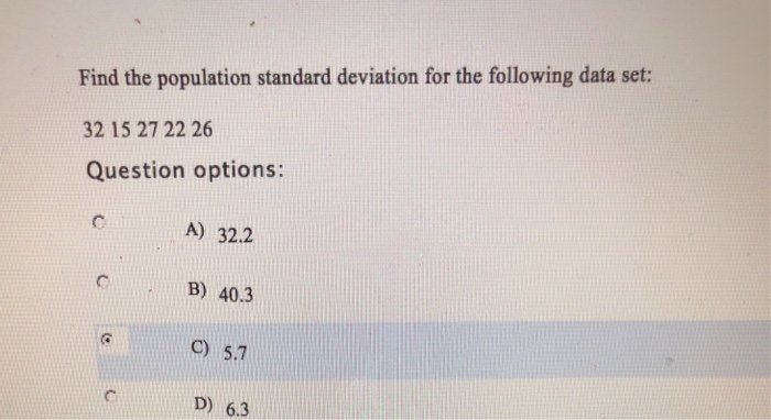 Solved Find the population standard deviation for the | Chegg.com