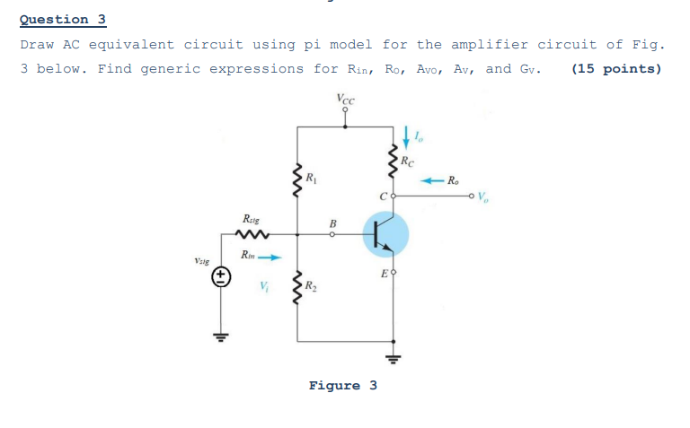 Solved Question 3 Draw AC equivalent circuit using pi model | Chegg.com