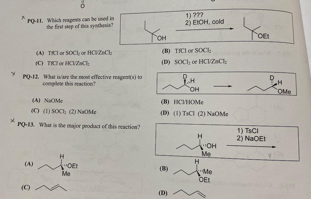 Solved x PQ-11. Which reagents can be used in the first step | Chegg.com