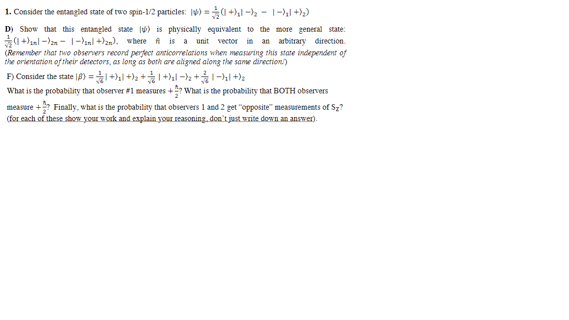 in 1. Consider the entangled state of two spin-1/2 | Chegg.com